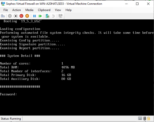 HƯỚNG DẪN CÀI SOPHOS VIRTUAL FIREWALL TRÊN HYPER V – VACIF